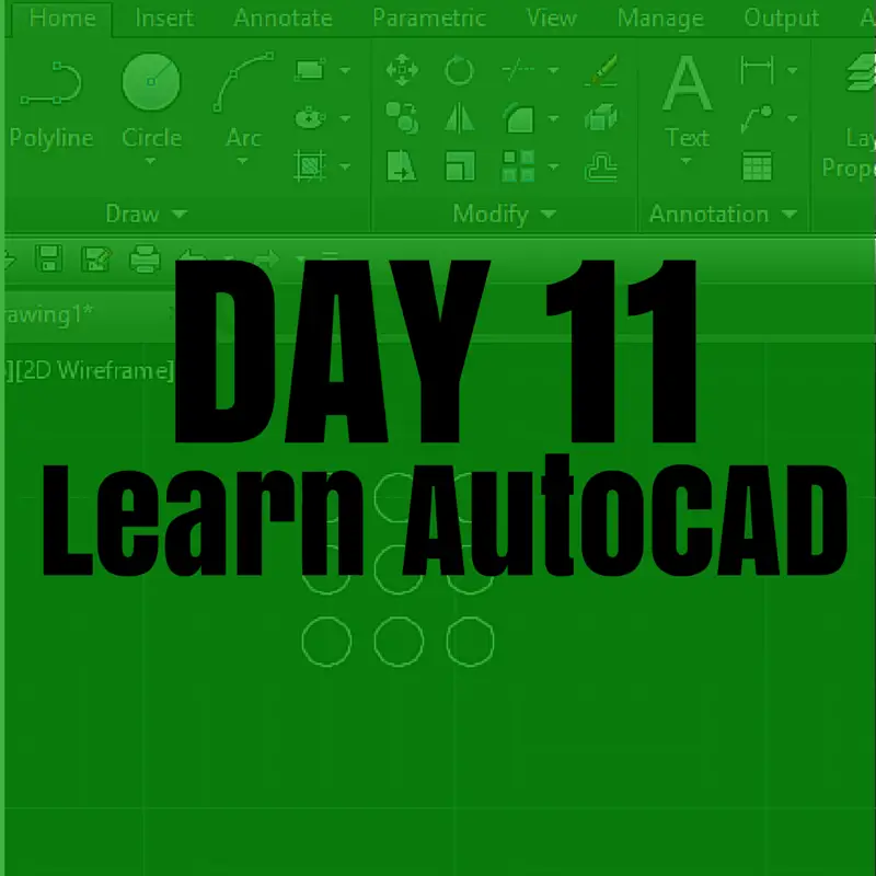 Learn AutoCAD Basics: DAY 11 - Tutorial45